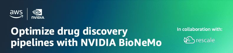 Optimize Drug Discovery with NVIDIA BioNeMo, Rescale, AWS